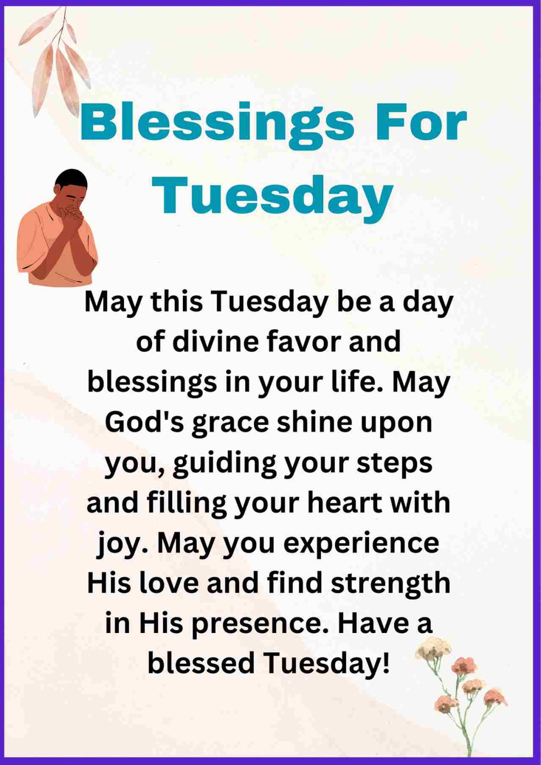 30+ Tuesday Blessings Quotes & Images [Tuesday Morning] - † ️️ Daily ...