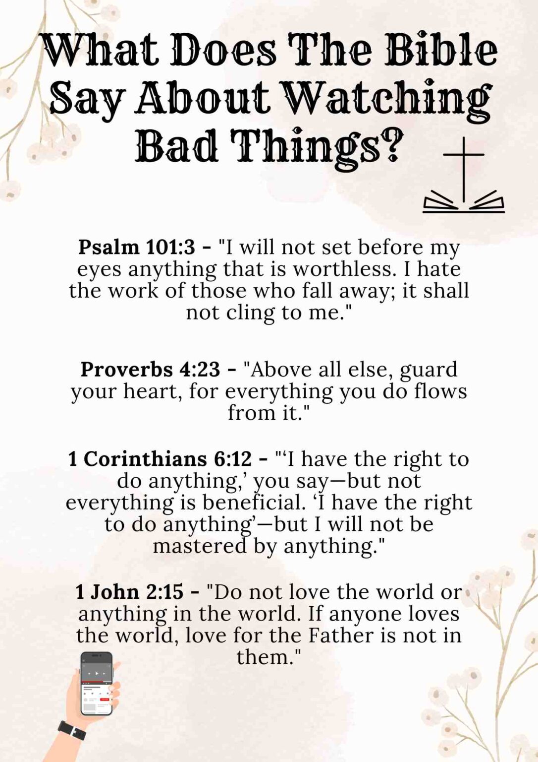 What Does The Bible Say About Watching Bad Things? [Verses] - † ️️ ...