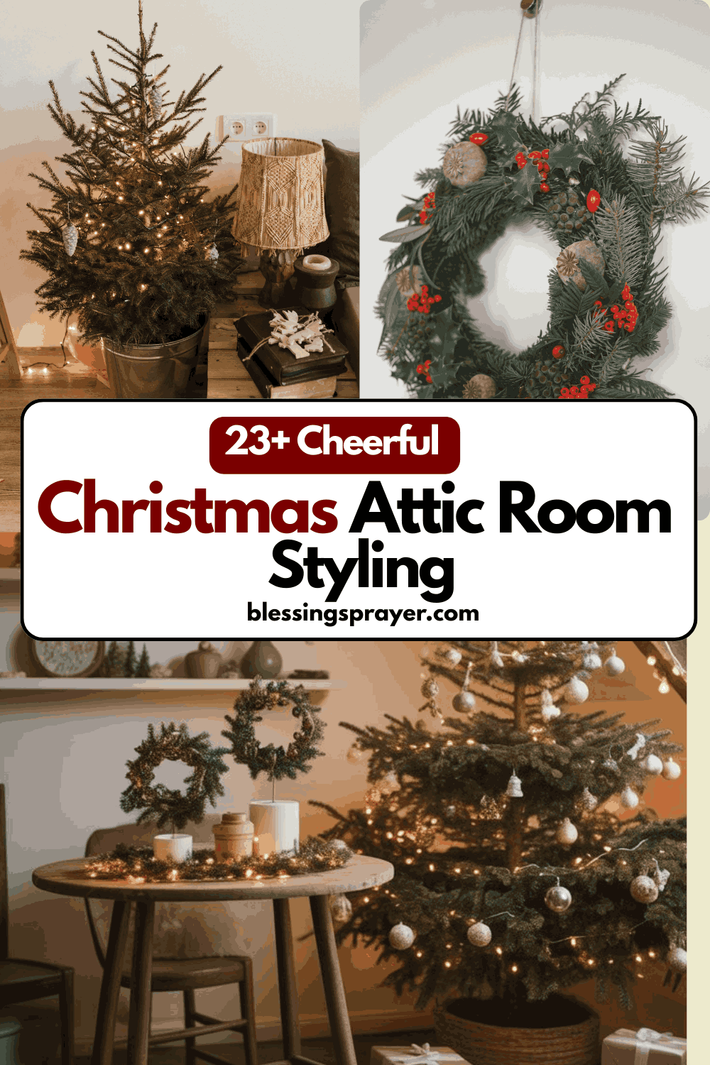 23+ Cheerful Christmas Attic Room Styling - † ️️ Daily Blessings Prayer ️