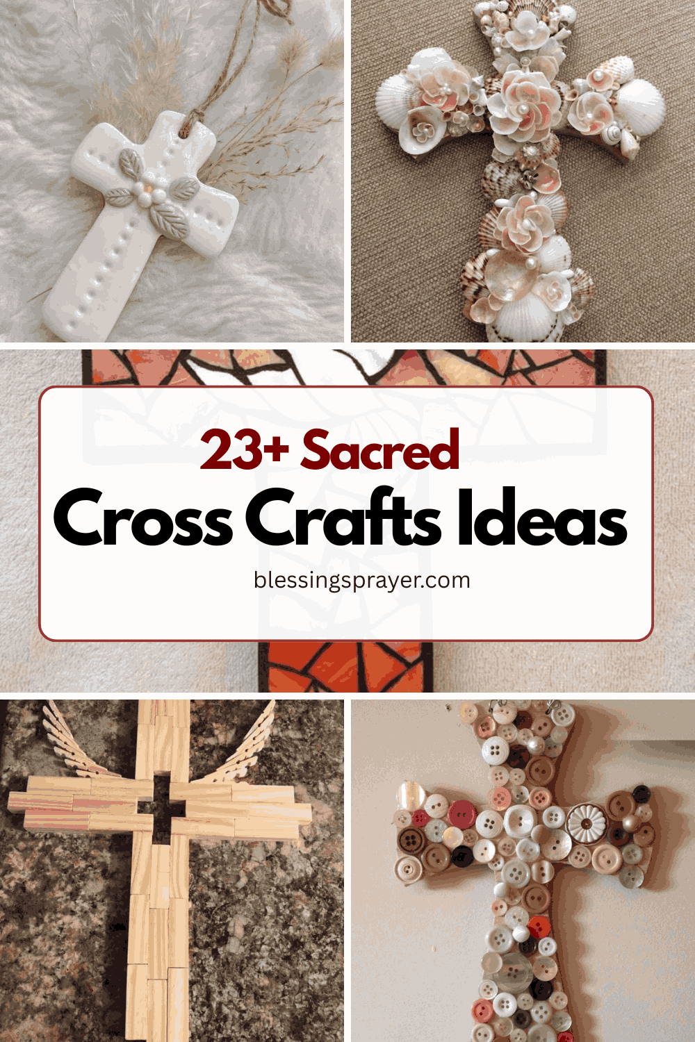23+ Sacred Cross Crafts Ideas - † ️️ Daily Blessings Prayer ️