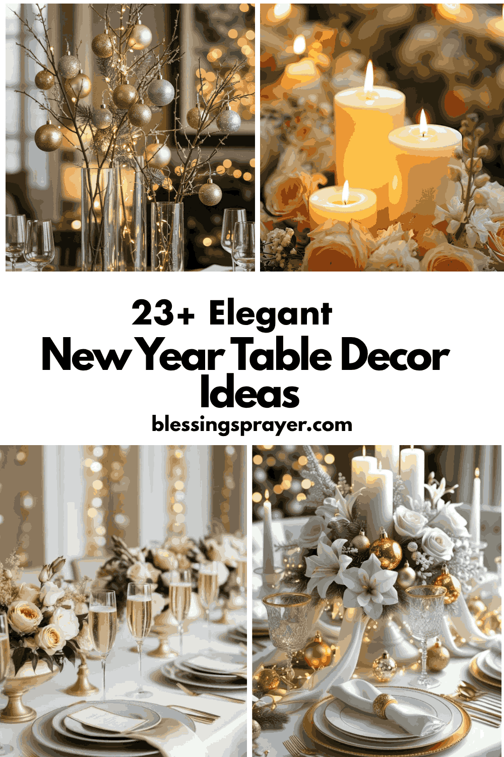 23+ Elegant New Year Table Decor Ideas - † ️️ Daily Blessings Prayer ️