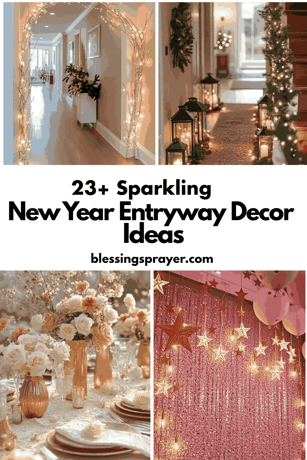 23+ Sparkling New Year Entryway Decor Ideas - † ️️ Daily Blessings Prayer ️