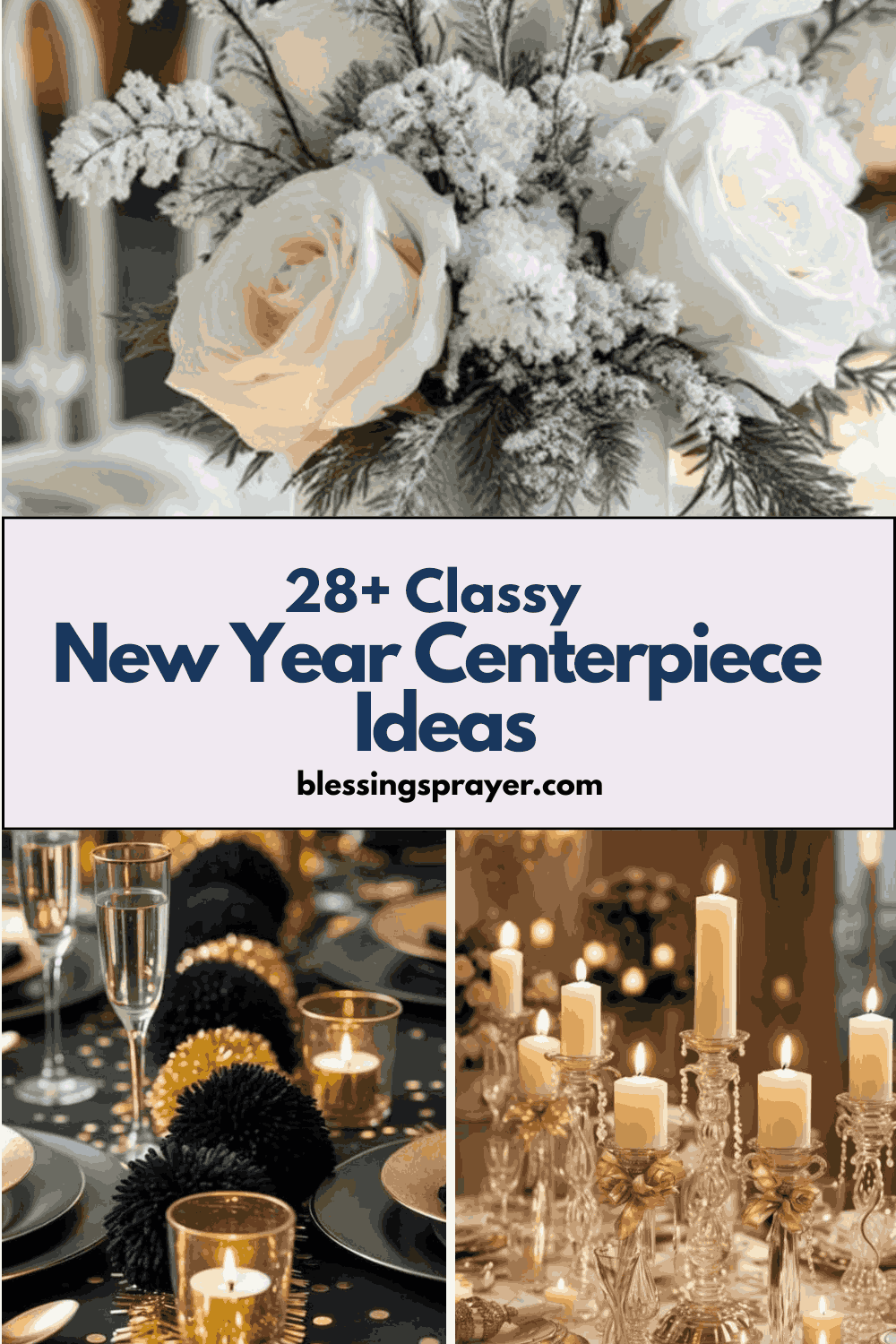 28+ Classy New Year Centerpiece Ideas - † ️️ Daily Blessings Prayer ️