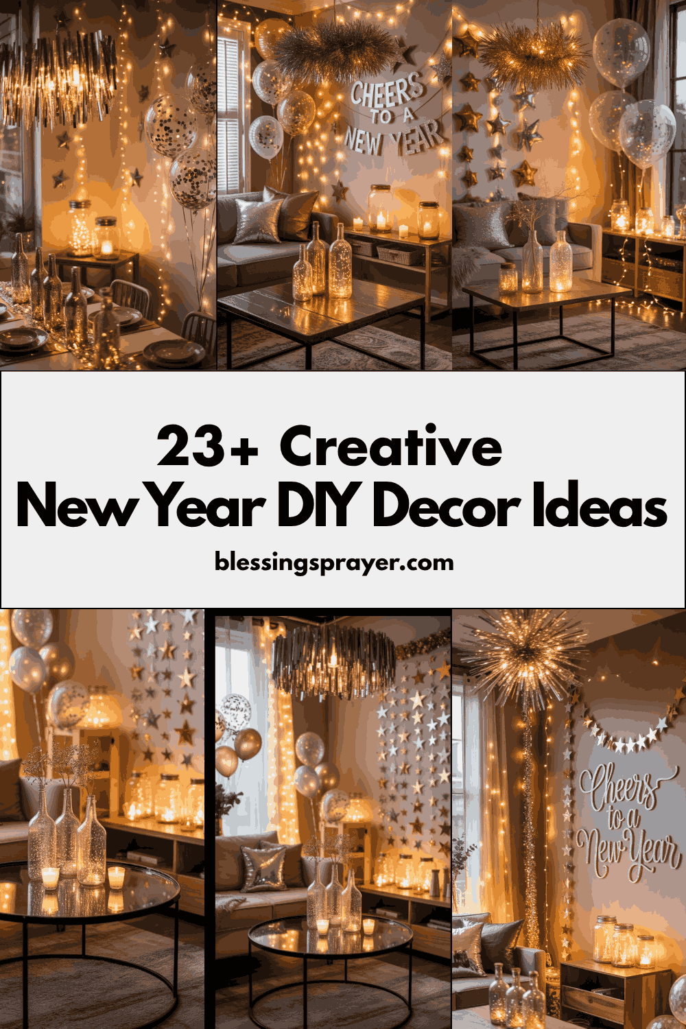23+ Creative New Year DIY Decor Ideas - † ️️ Daily Blessings Prayer ️