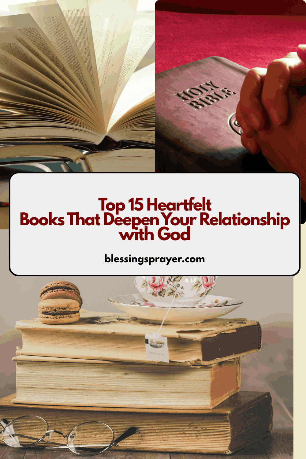 Top 15 Heartfelt Books That Deepen Your Relationship with God - † ️️ ...
