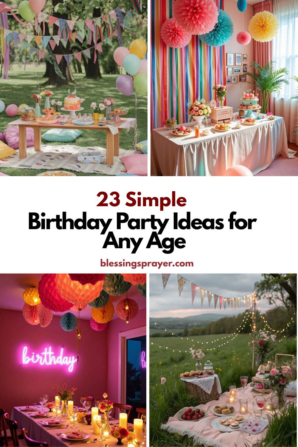 23 Simple Birthday Party Ideas for Any Age - † ️️ Daily Blessings Prayer ️