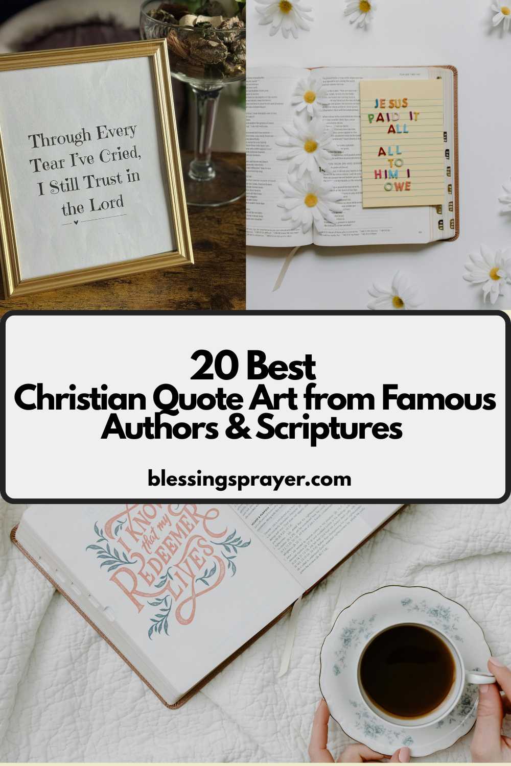 20 Best Christian Quote Art from Famous Authors & Scriptures - † ️️ ...