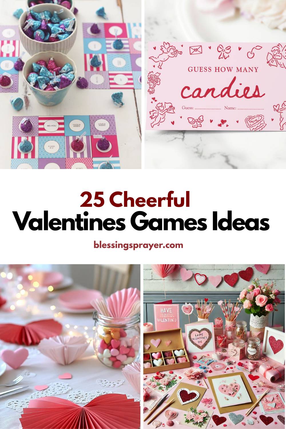 25 Cheerful Valentines Games Ideas - † ️️ Daily Blessings Prayer ️