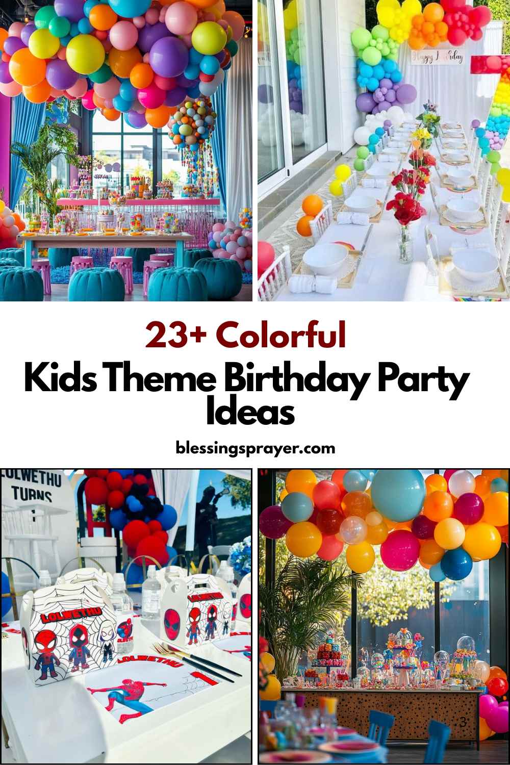 23+ Colorful Kids Theme Birthday Party Ideas - † ️️ Daily Blessings ...