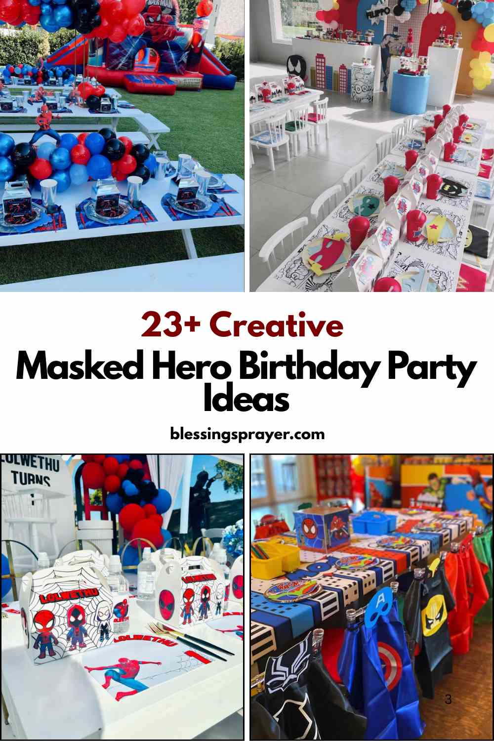 23+ Creative Masked Hero Birthday Party Ideas - † ️️ Daily Blessings ...