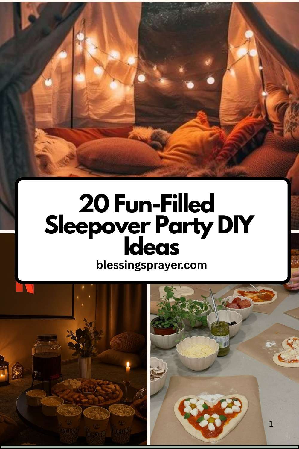 20 Fun-Filled Sleepover Party DIY Ideas - † ️️ Daily Blessings Prayer ️