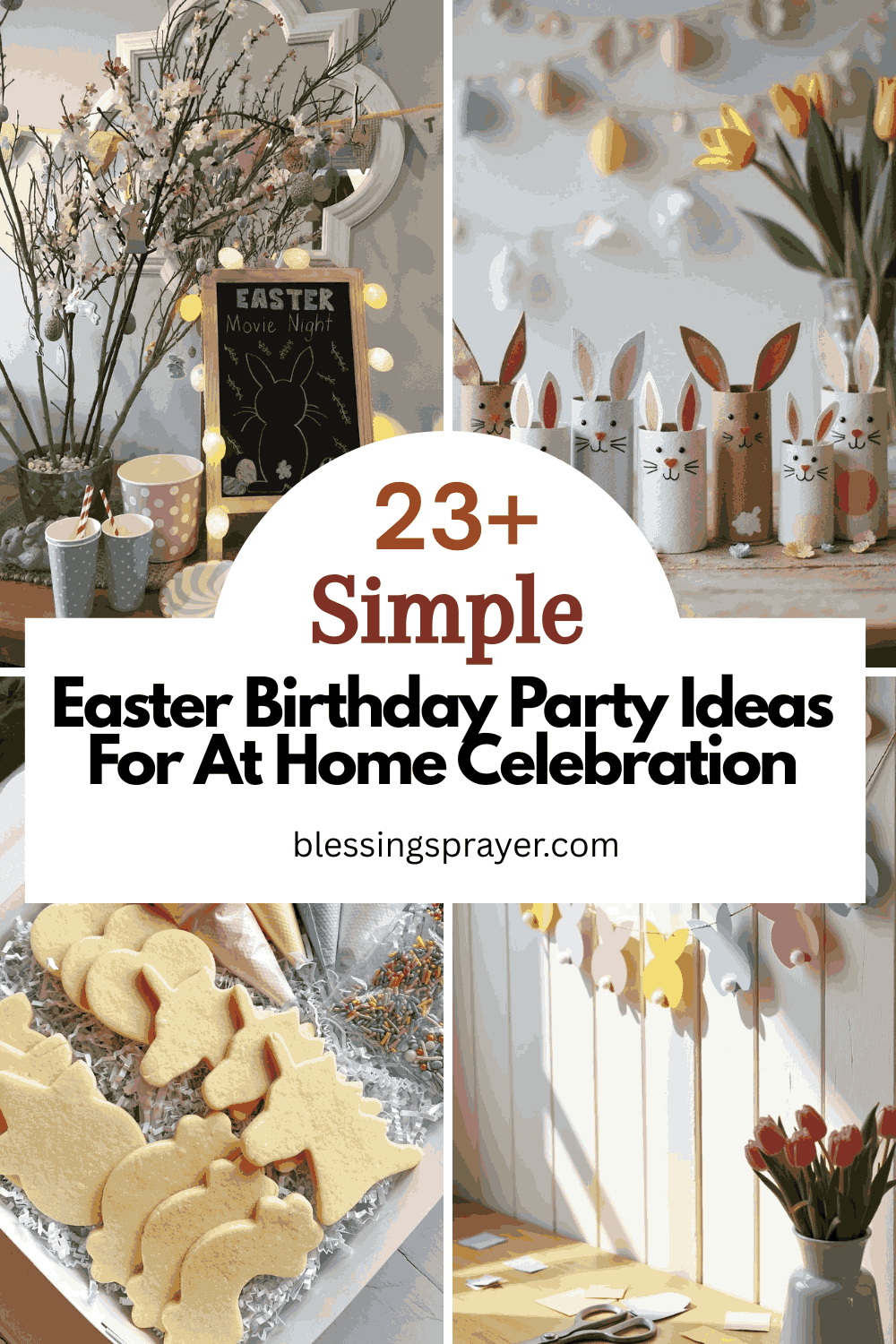 23+ Simple Easter Birthday Party Ideas For At Home Celebration - † ️️ ...