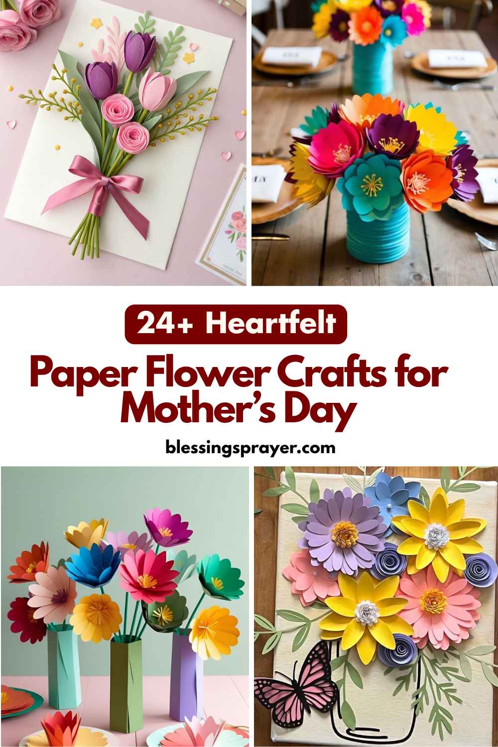 24+ Heartfelt Paper Flower Crafts for Mother’s Day - † ️️ Daily ...